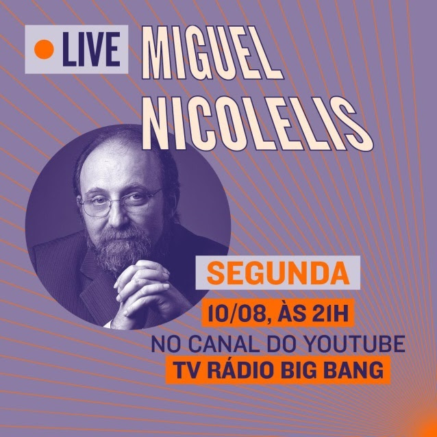 Miguel Nicolelis lança o livro “O verdadeiro criador de tudo” durante ...